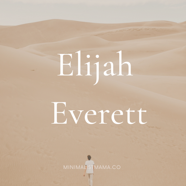 75+ Hand-Picked Middle Names for Elijah That You Haven't Heard Yet