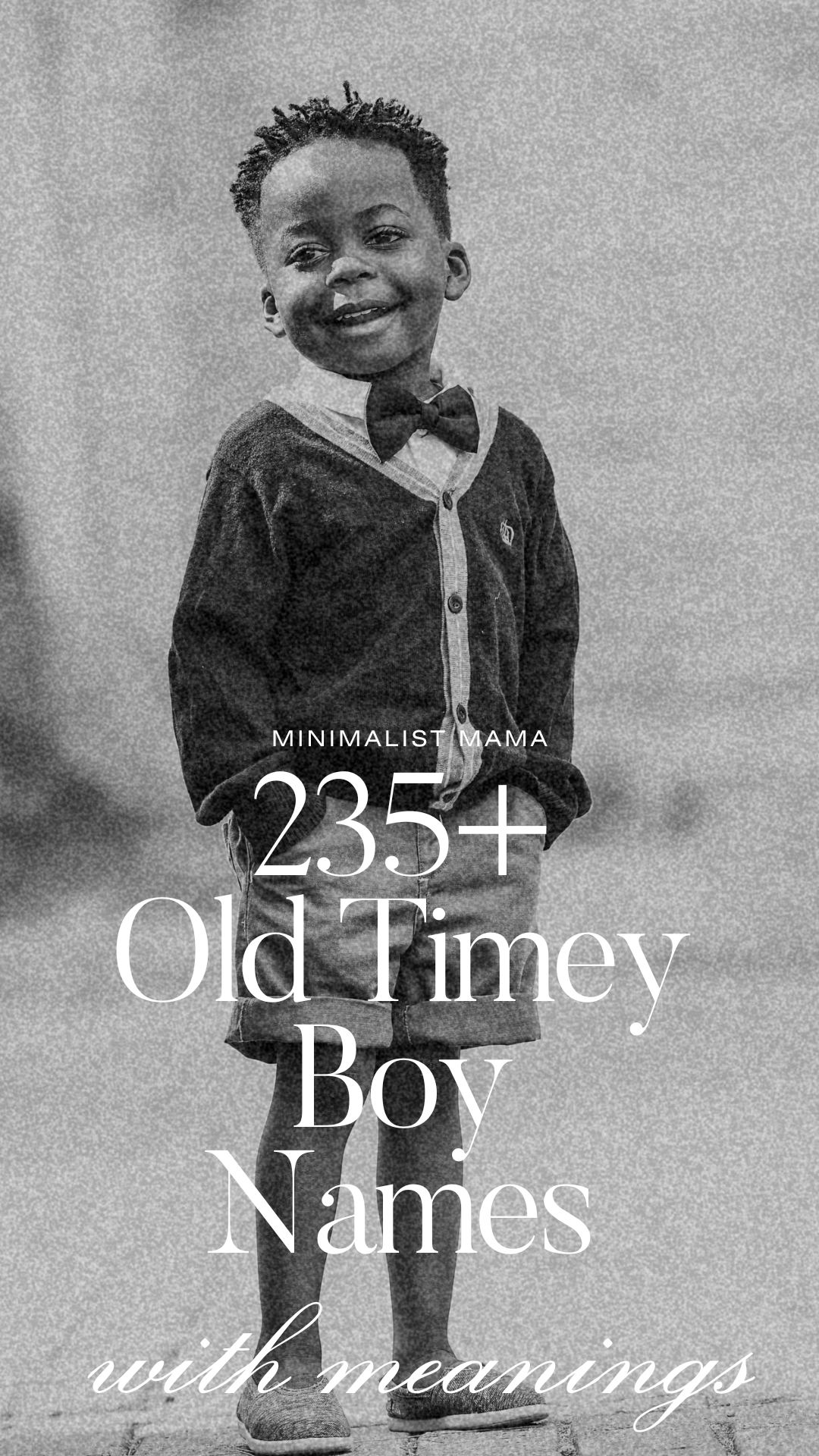 235+ Vintage Boy Names (You Didn't Know Were In) 2025