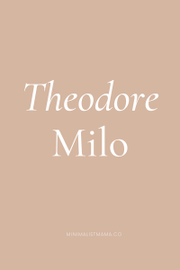 65+ *Perfect* Middle Names for Theodore (+Names Like Theodore)