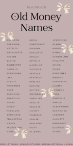 99+ *Rich* Old Money Names (That Are Surprisingly Cool) 2025