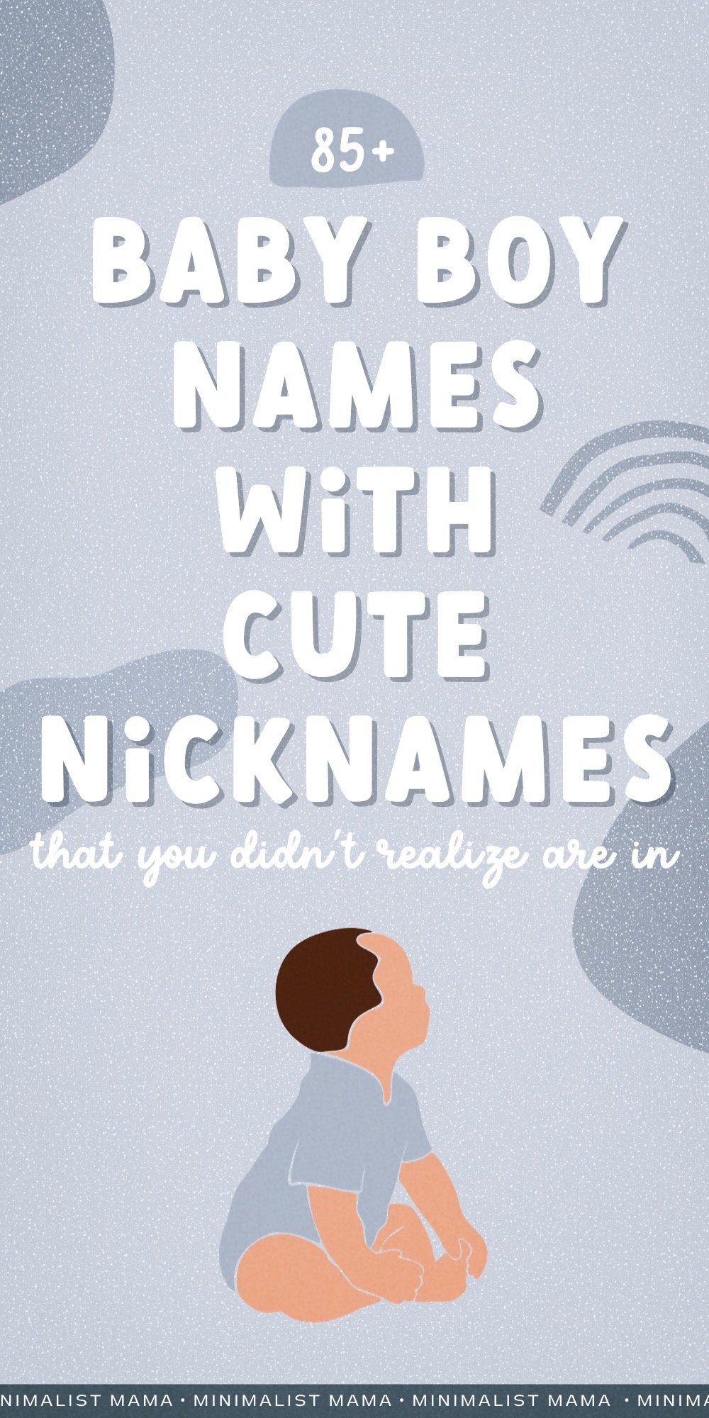 65+ *Best* Boy Names with Cute Nicknames (And Meanings) 2025