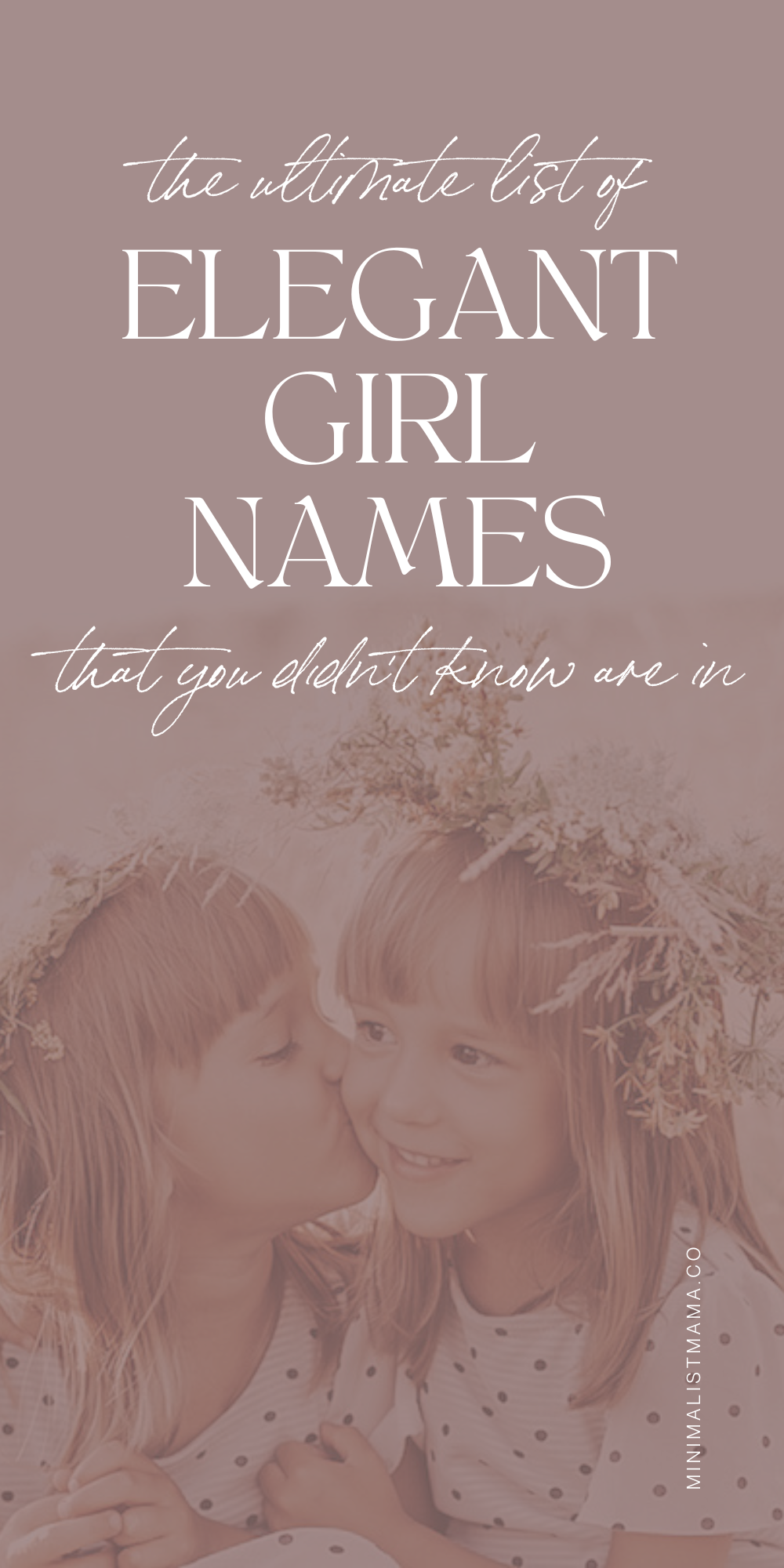 135+ Elegant Girl Names And Meanings 2025