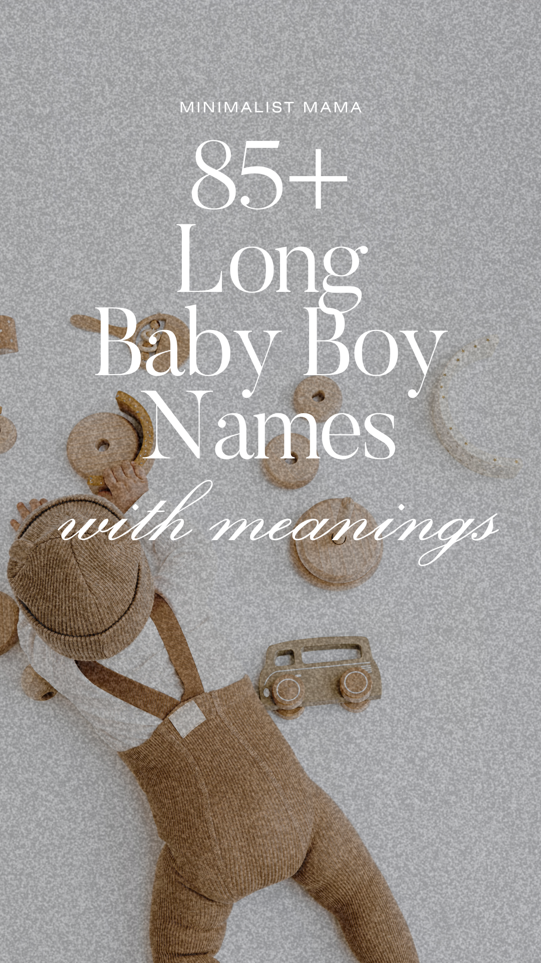 65+ *Best* 3 Syllable Boy Names (That Are Underused)