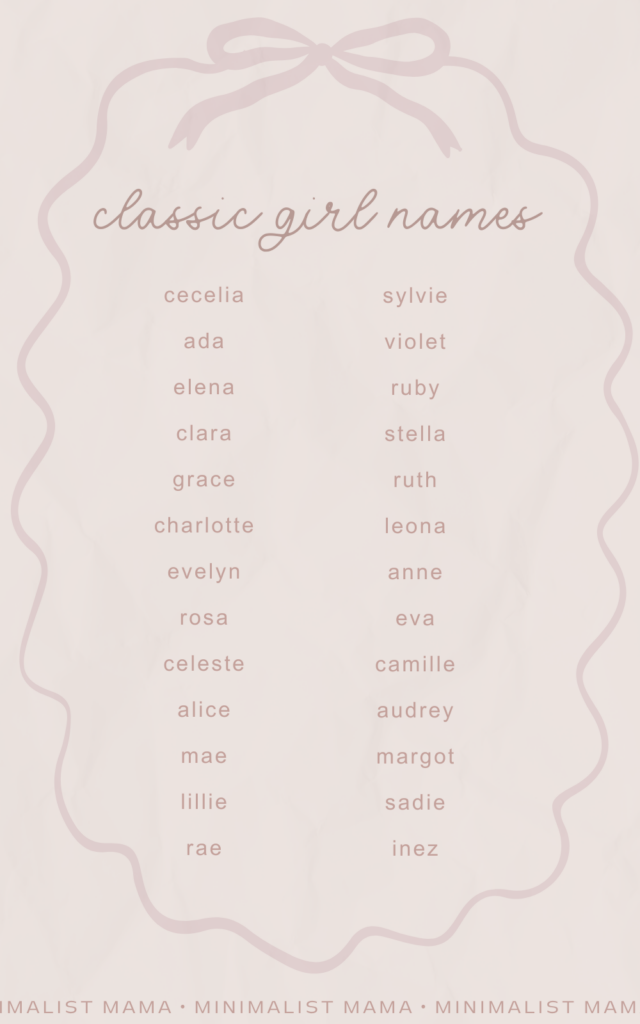 85+ *Gorgeous* Classic Girl Names That Are Beautifully Timeless