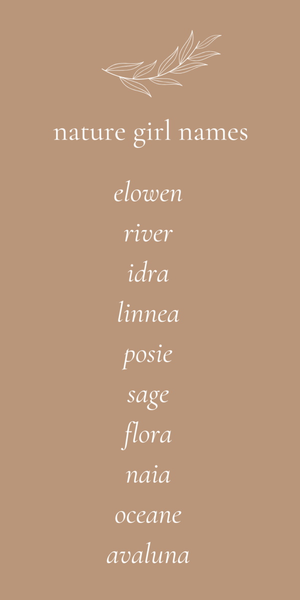 135+ *Super Pretty* Nature Girl Names You Can't Miss