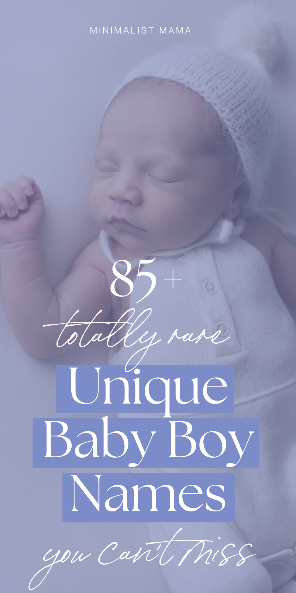 85+ *Insanely Good* Unique Baby Boy Names