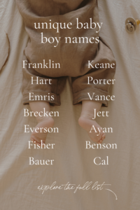 85+ *Insanely Good* Unique Baby Boy Names